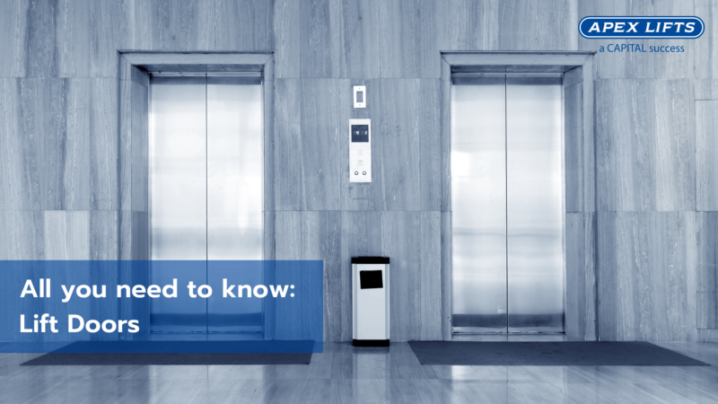 All you need to know: Lift Doors - Apex Lifts